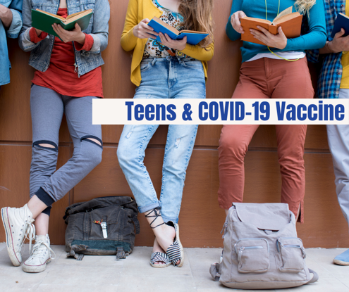 Teens and COVID-19 Vaccine