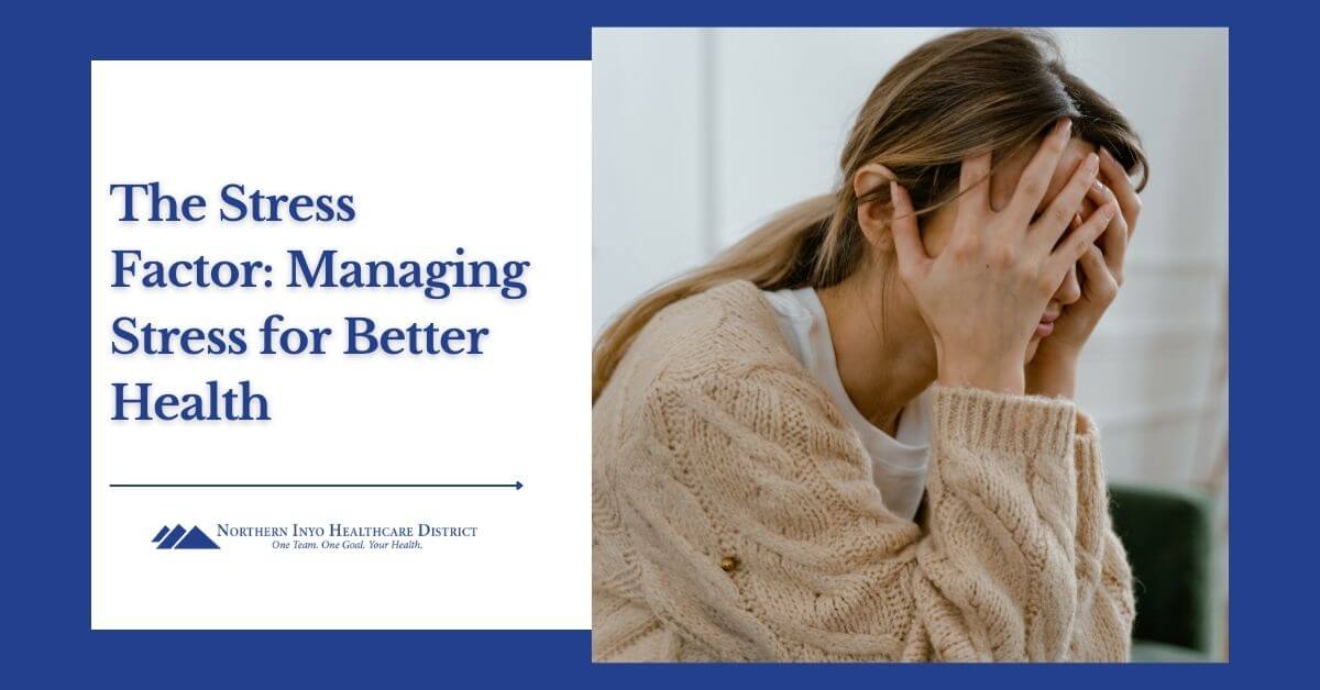 The Stress Factor: Managing Stress for Better Health | NIHD